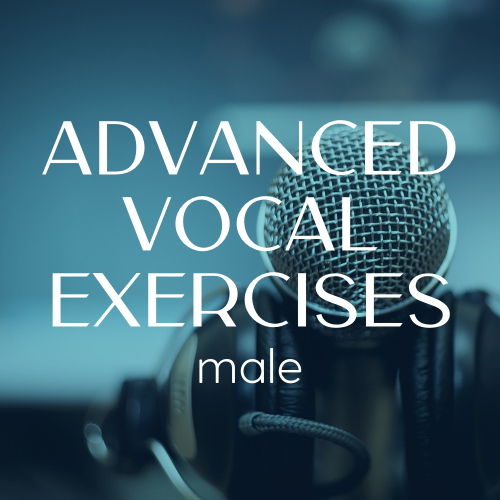 Advanced Male Vocal Exercises - Sing Without Limits